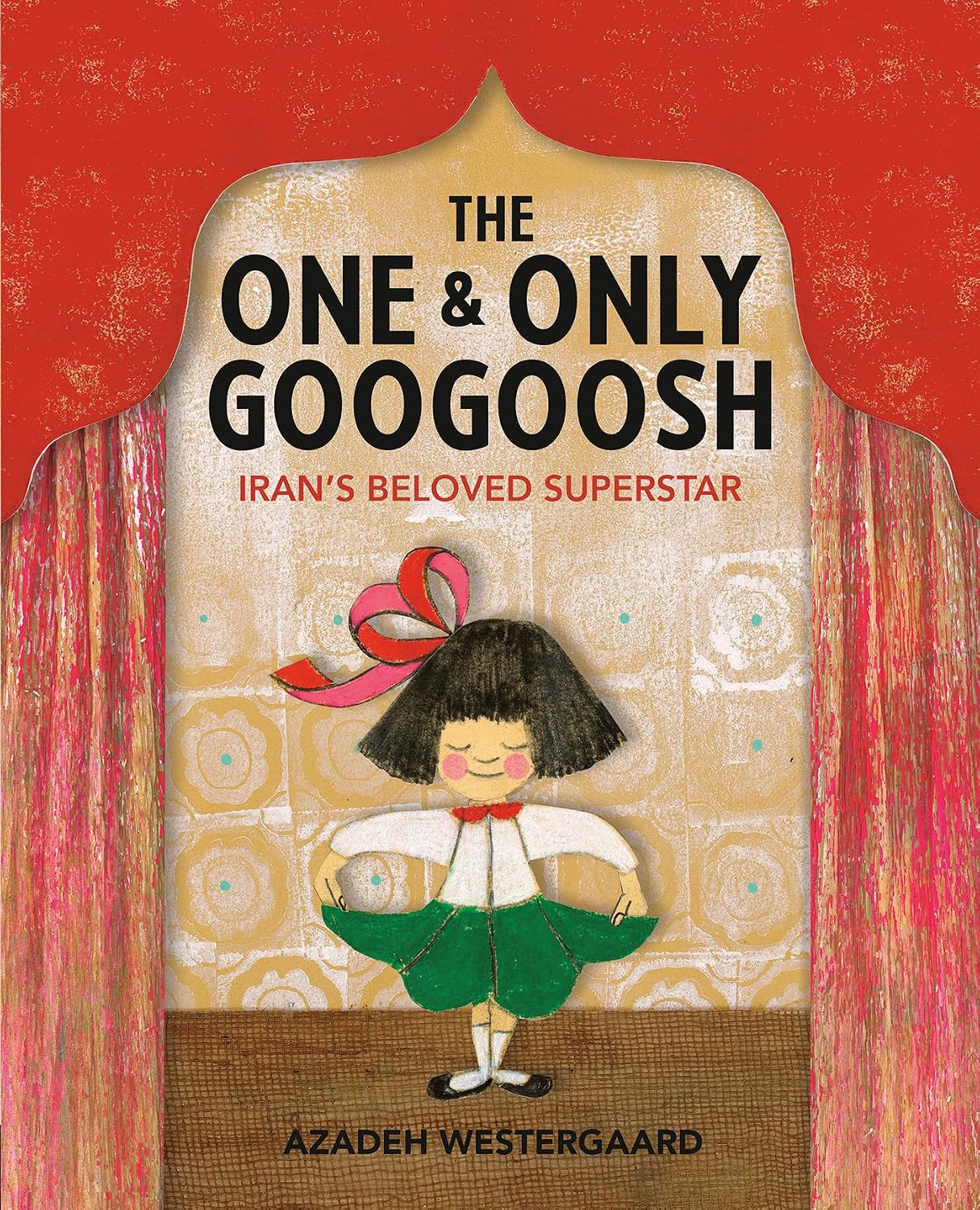 The One & Only Googoosh: Iran's Beloved Superstar - Kindle edition by ...