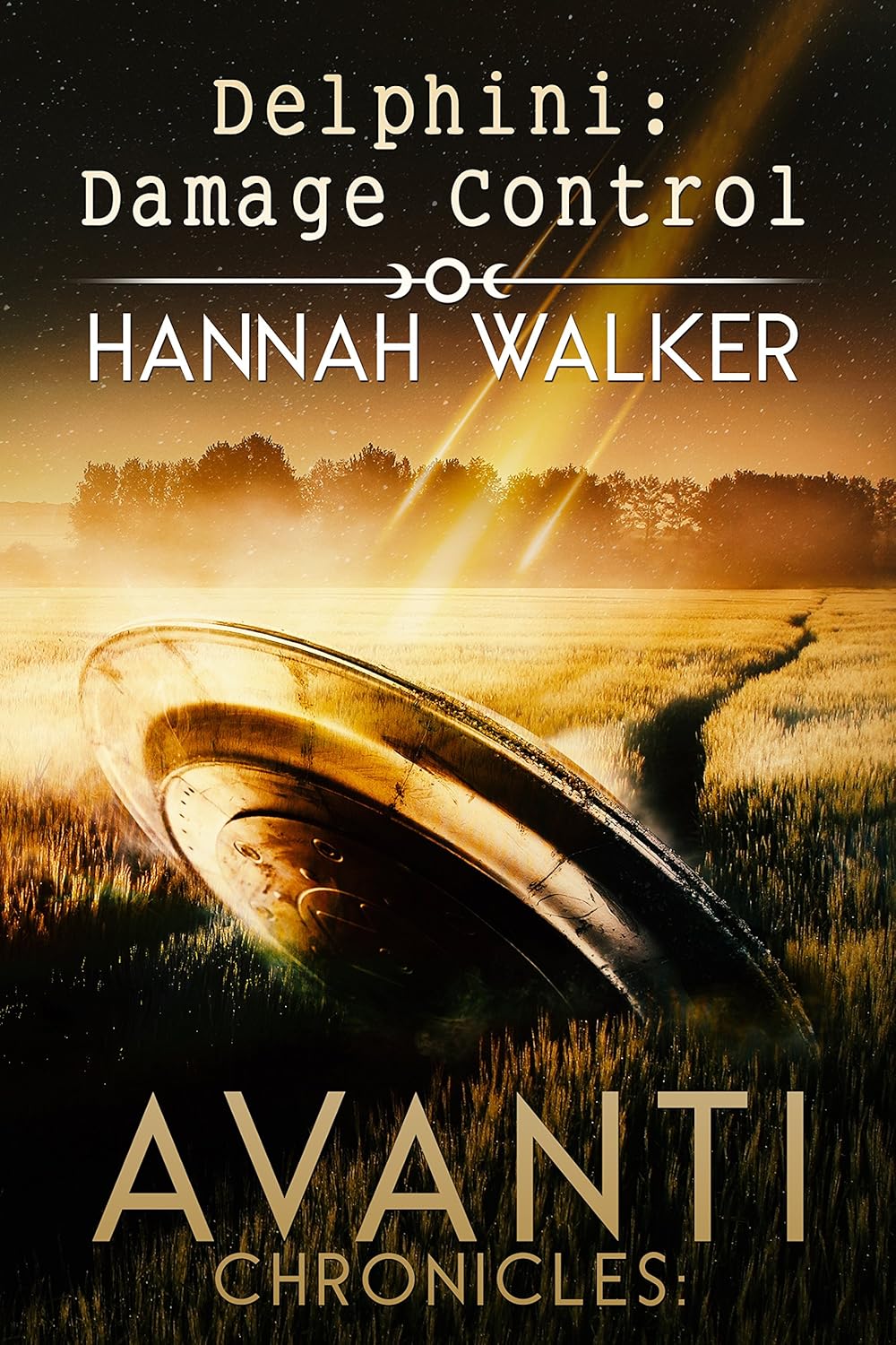 Delphini: Damage Control (Avanti Chronicles Book 3) - Kindle edition by ...