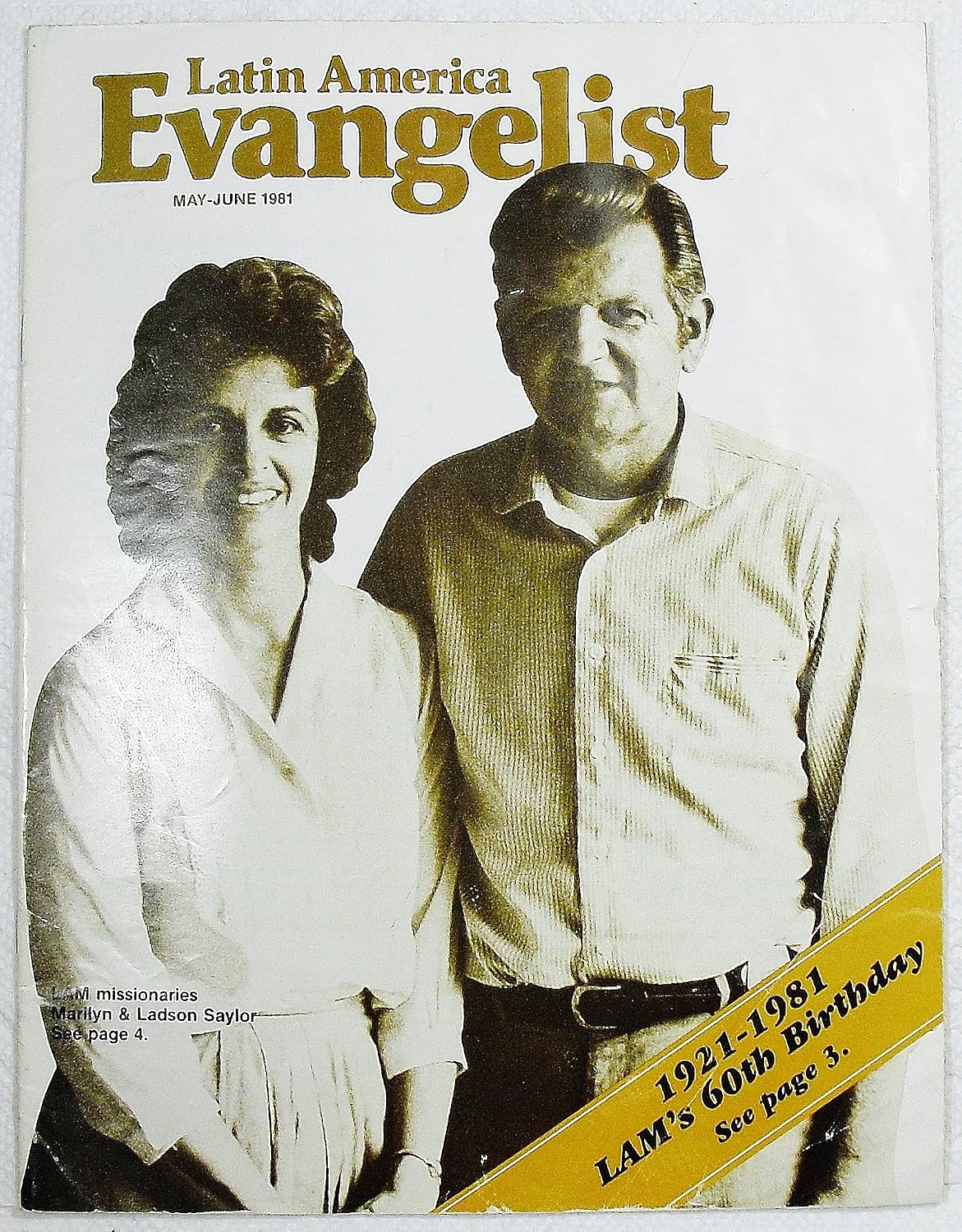 Latin America Evangelist, Volume 61 Number 3, May-June 1981: W. Dayton ...
