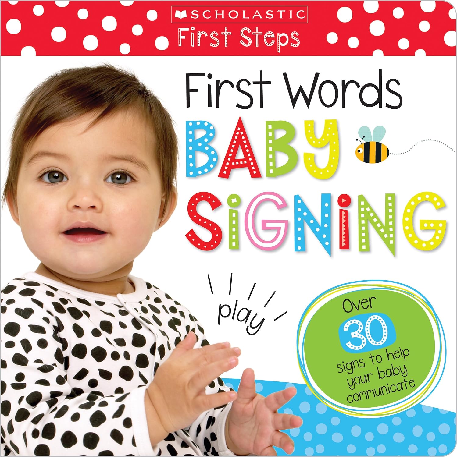 First Words Baby Signing: Scholastic Early Learners (My First ...