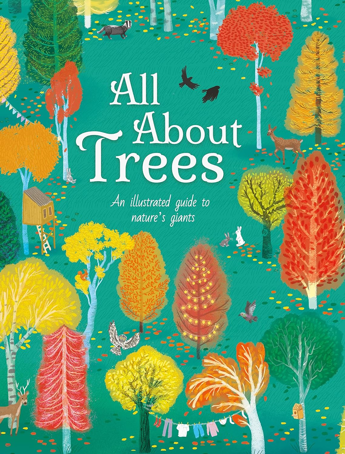 All About Trees: An Illustrated Guide to Nature's Giants (All About Nature): Polly Cheeseman ...