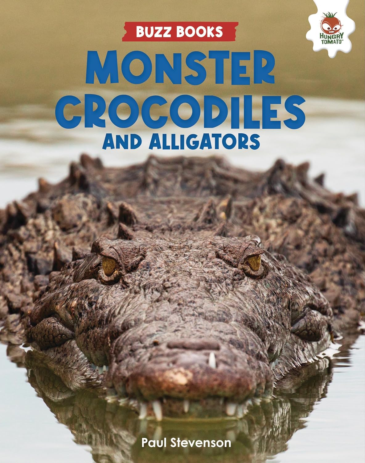 Amazon.com: Monster Crocodiles and Alligators (Buzz Books ...