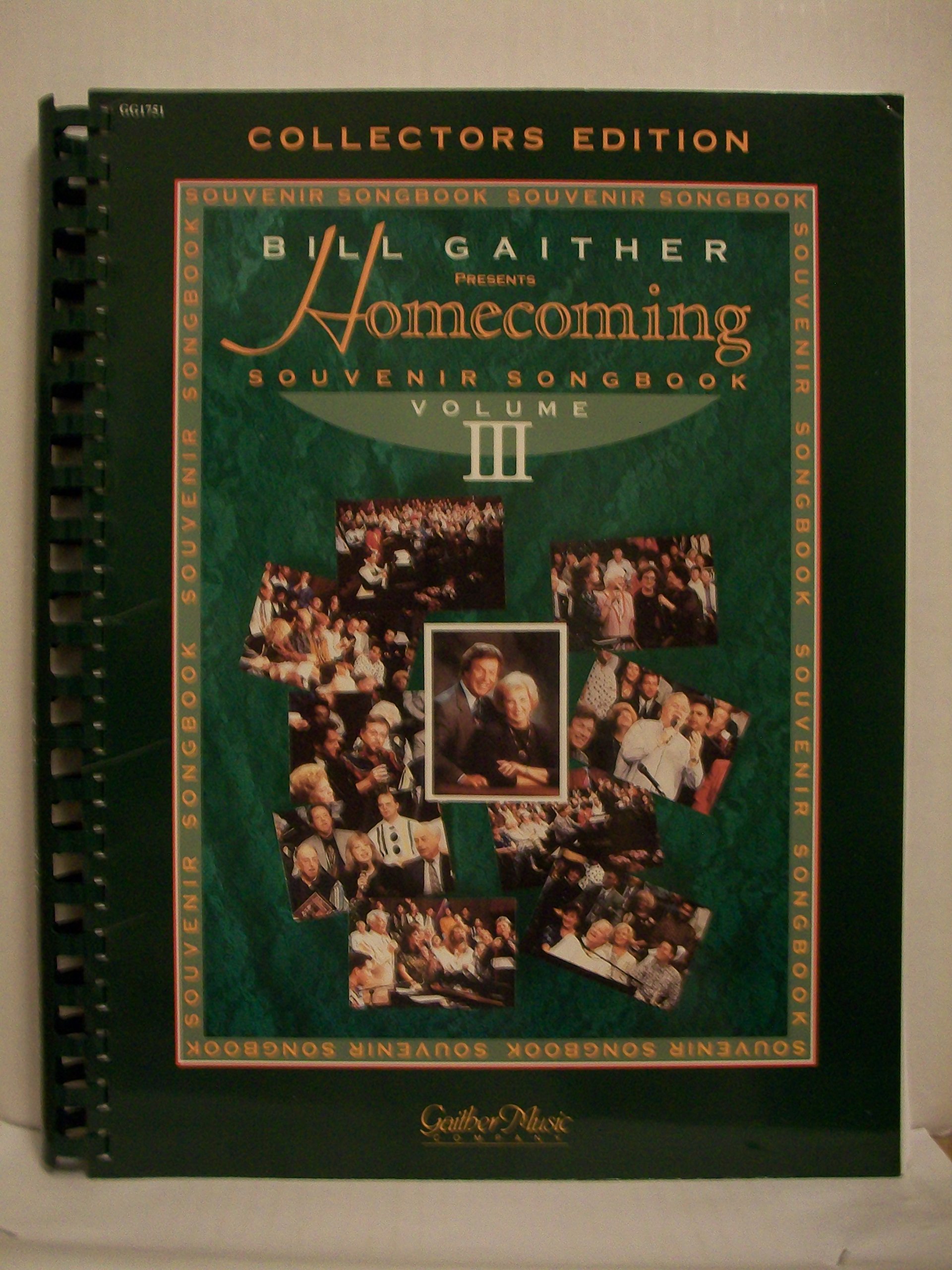 Bill Gaither Presents Homecoming Souvenir Songbook Vol III (Collectors ...