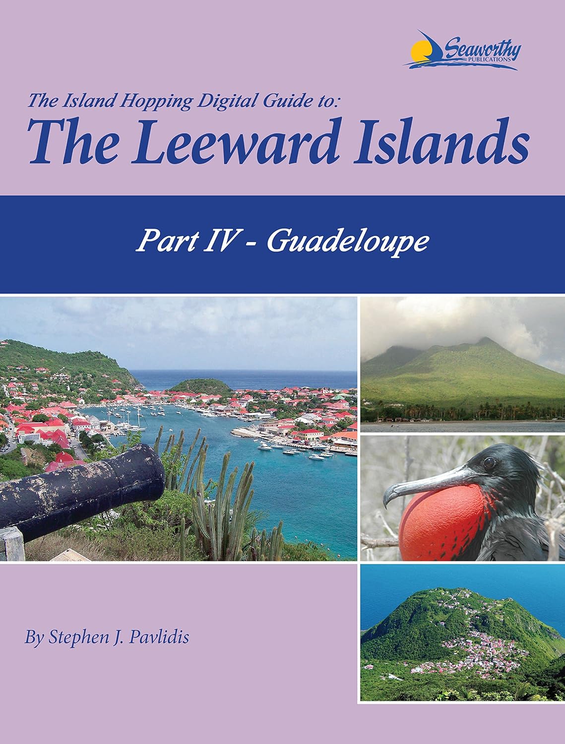 Amazon | The Island Hopping Digital Guide To The Leeward Islands Part ...