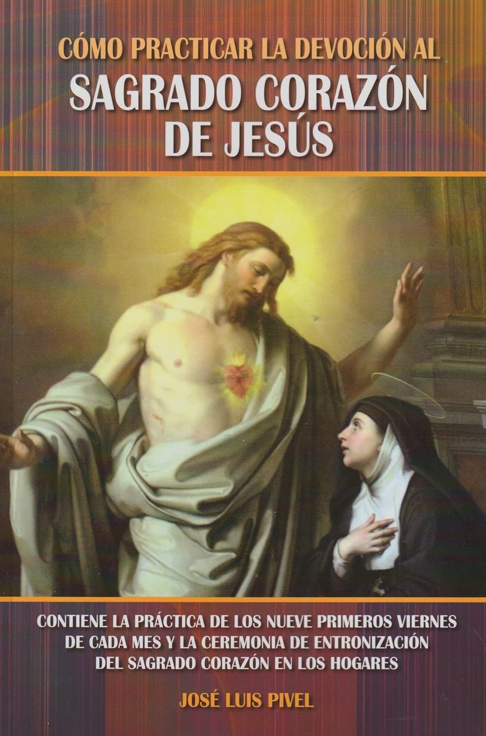 Amazon.com: Como practicar la devocion al Sagrado Corazon de Jesus ...