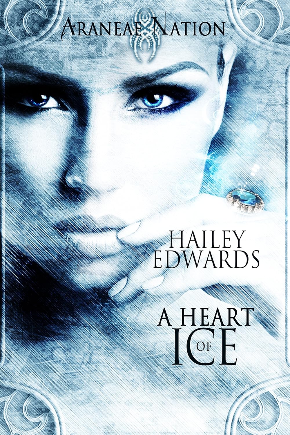 A Heart of Ice (Araneae Nation) eBook : Edwards, Hailey: Amazon.co.uk ...