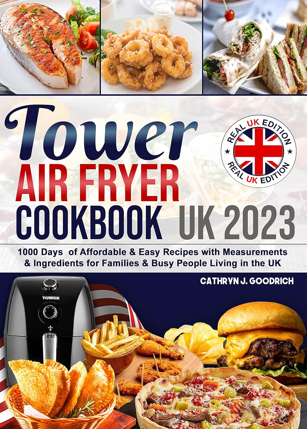 Amazon.com: Tower Air Fryer Cookbook UK: 1000 Days of Affordable & Easy ...