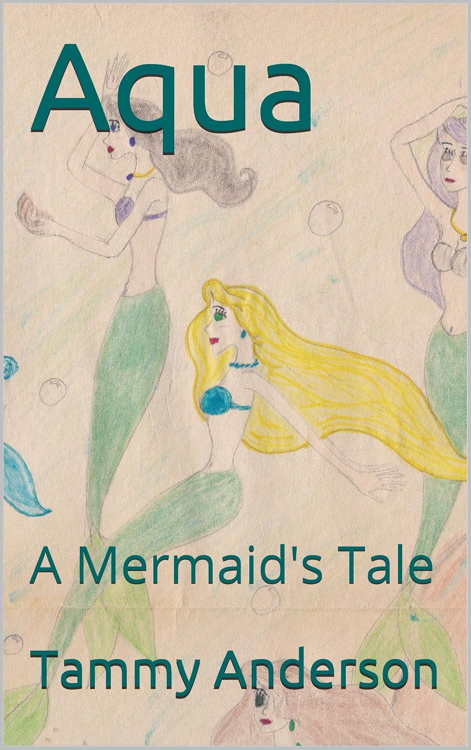 Amazon.com: Aqua: A Mermaid's Tale eBook : Anderson, Tammy: Kindle Store