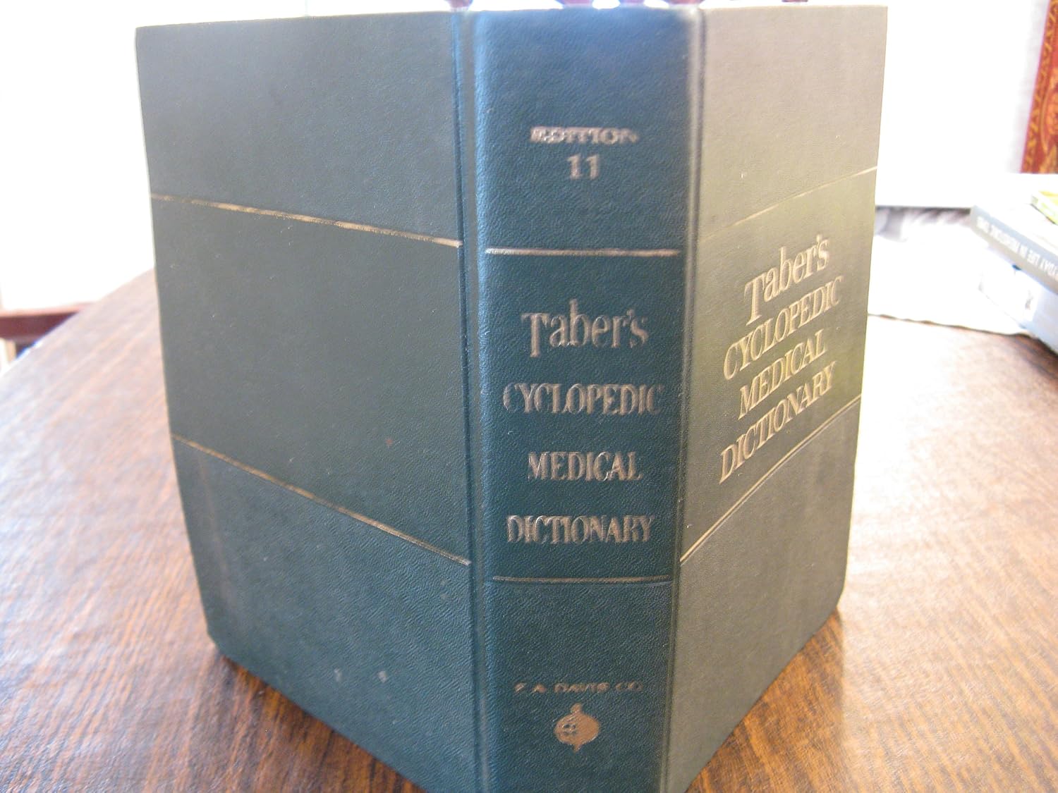 Taber's Cyclopedic Medical Dictionary - 11th Edition: unknown author ...