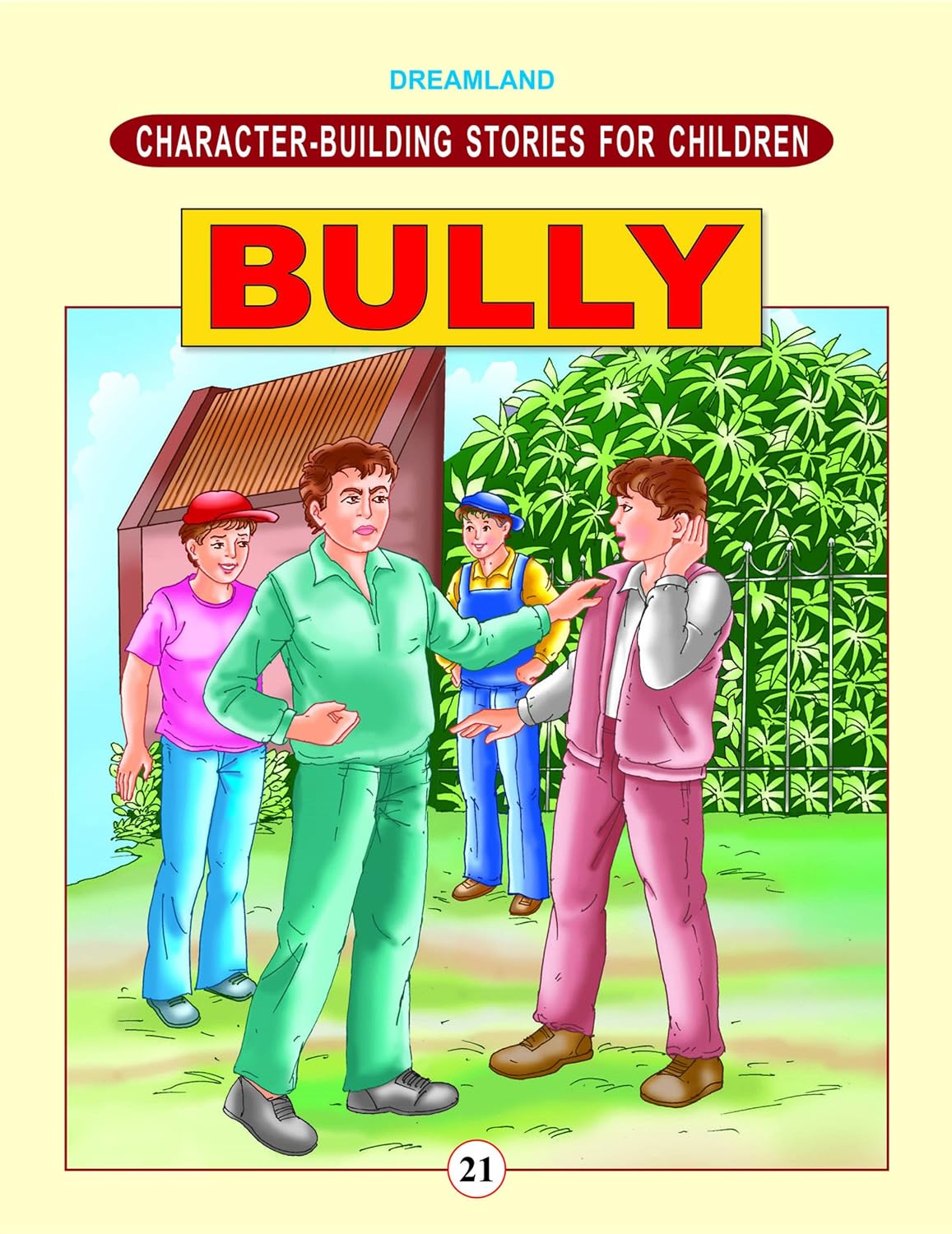 Bully Book 21: Character Building Stories for Children : Prakash, Ved ...
