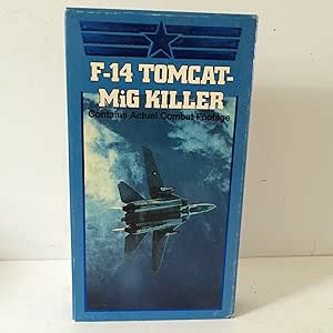 Amazon.com: F-14 Tomact - MiG Killer : Robert E Ball Jr, Joseph ...
