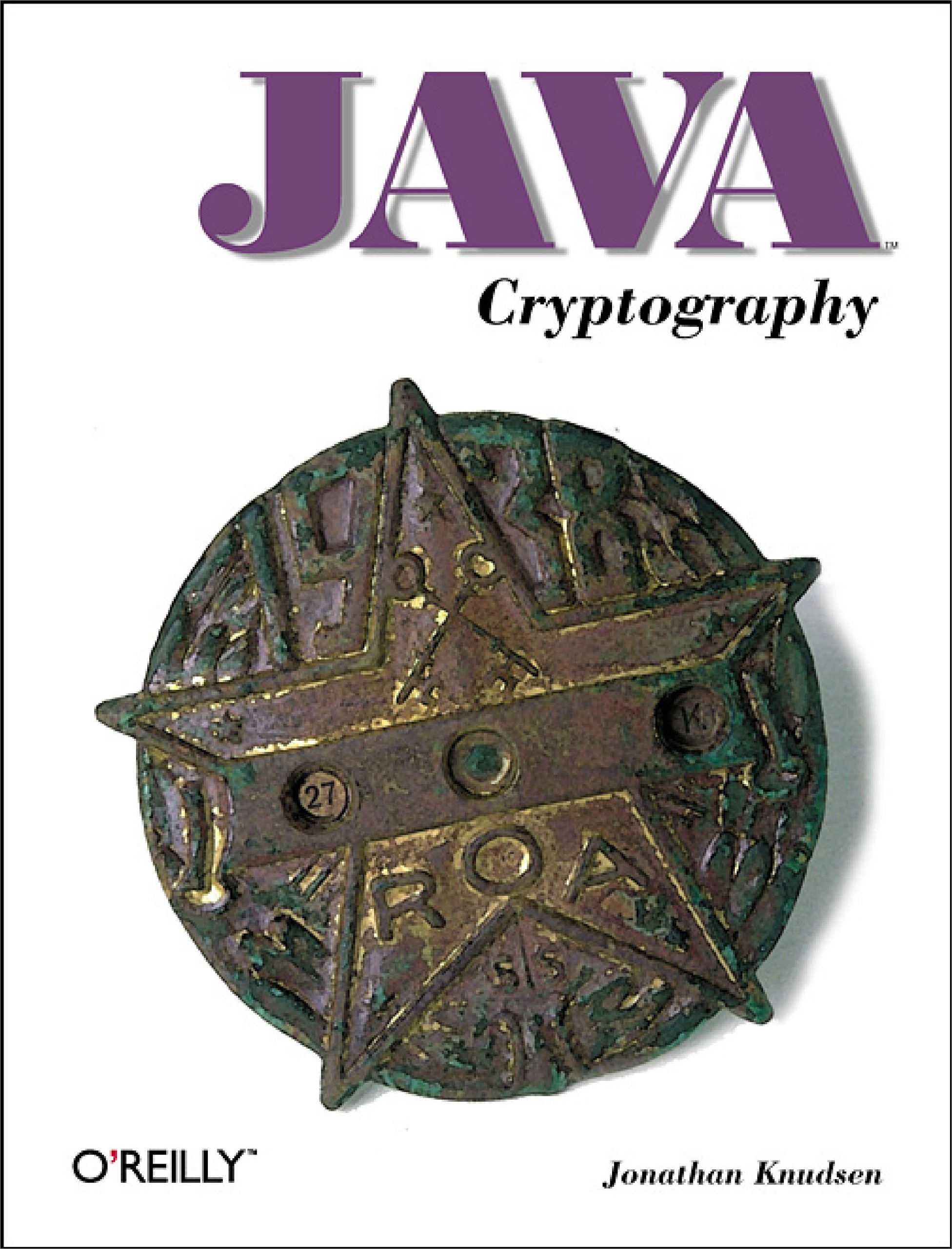 Java Cryptography: Knudsen, Jonathan: 9781565924024: Amazon.com: Books
