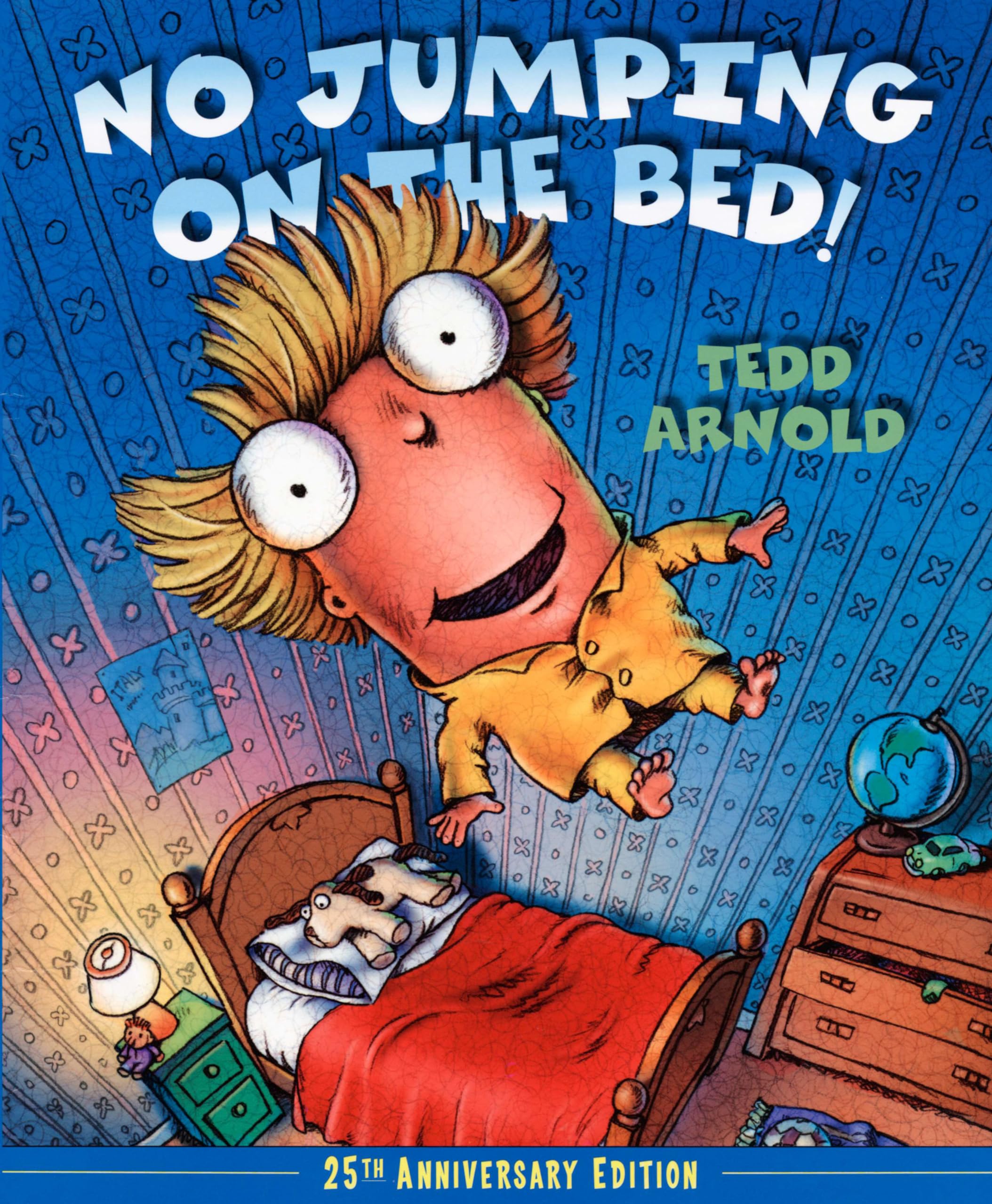 Amazon.com: No Jumping on the Bed!: 9780803735637: Tedd Arnold, Tedd ...