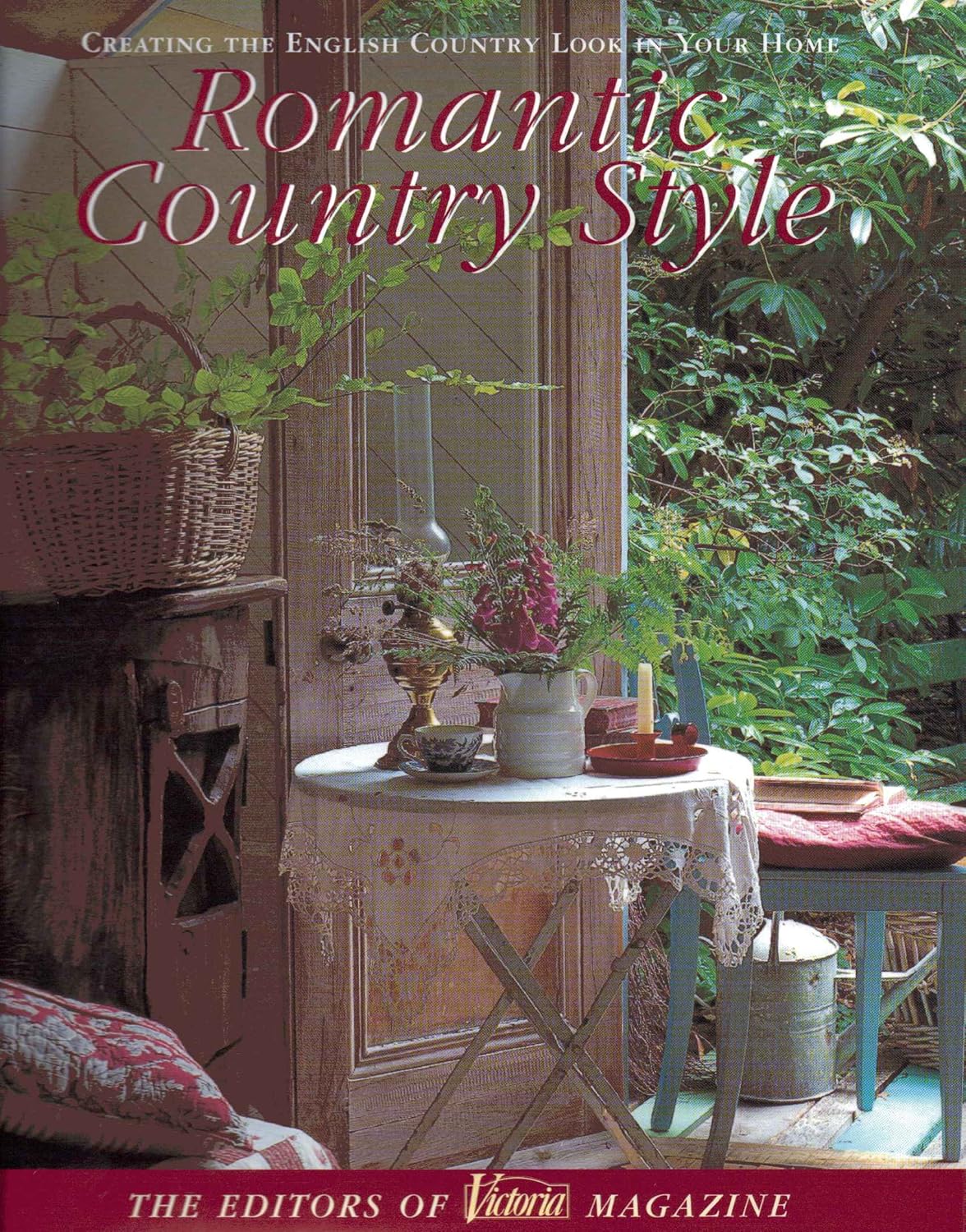 Amazon | Romantic Country Style: Creating the English Country Look in ...