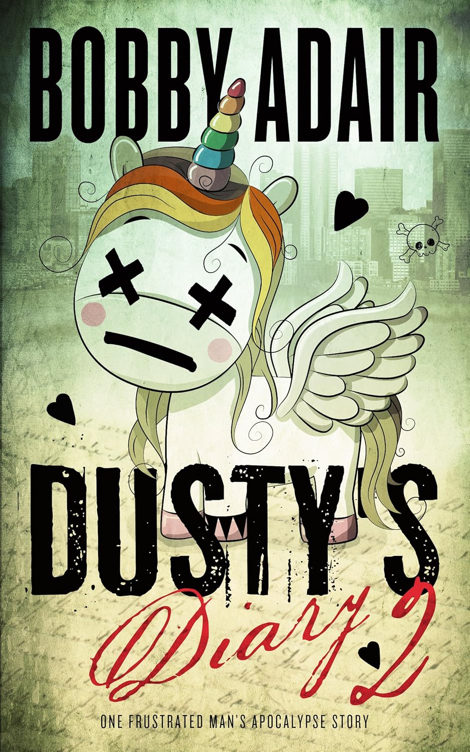 Amazon.com: Dusty's Diary 2: One Frustrated Man's Apocalypse Story ...