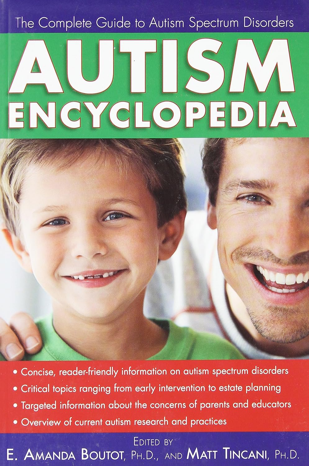 Autism Encyclopedia: The Complete Guide to Autism Spectrum Disorders ...