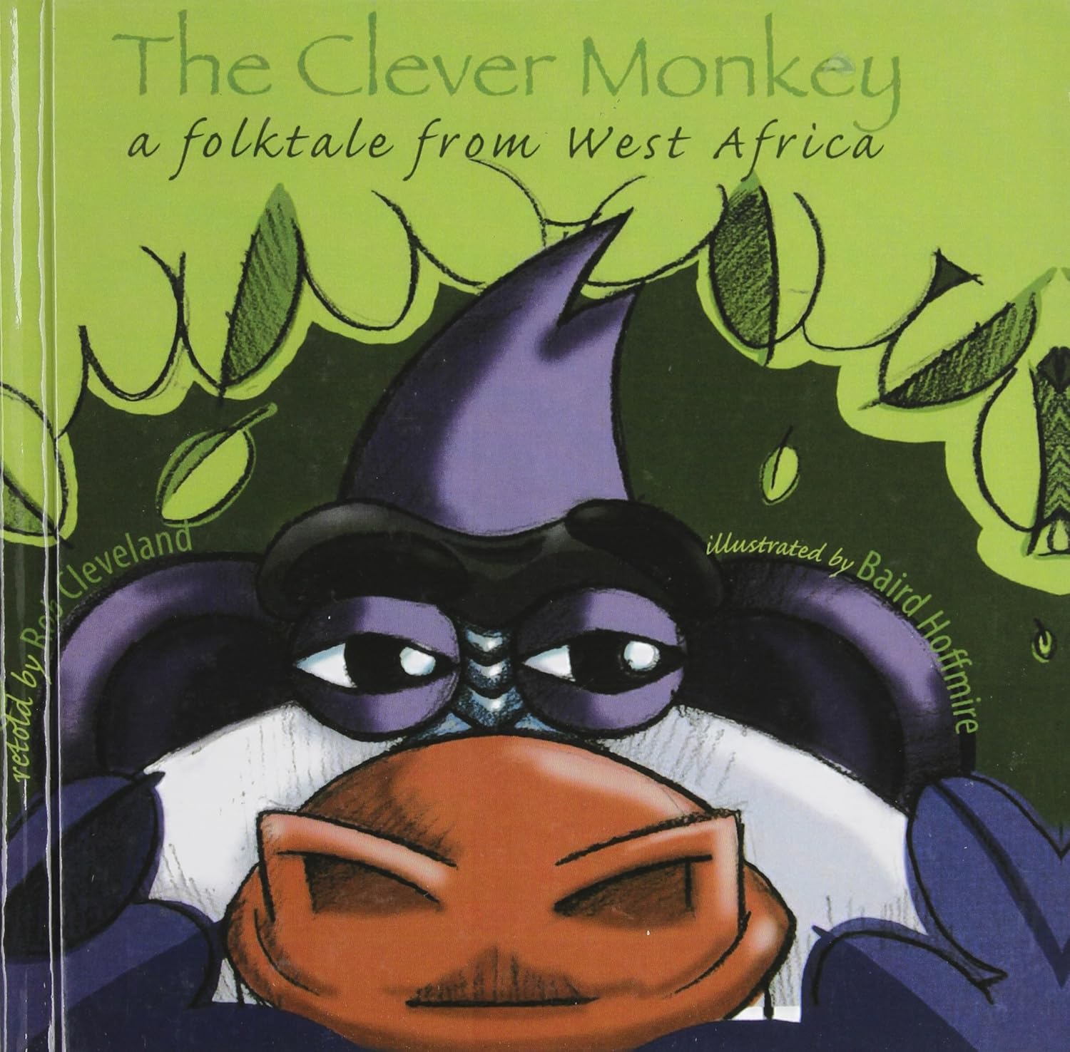 The Clever Monkey: A Folktale from West Africa (Story Cove: a World of ...