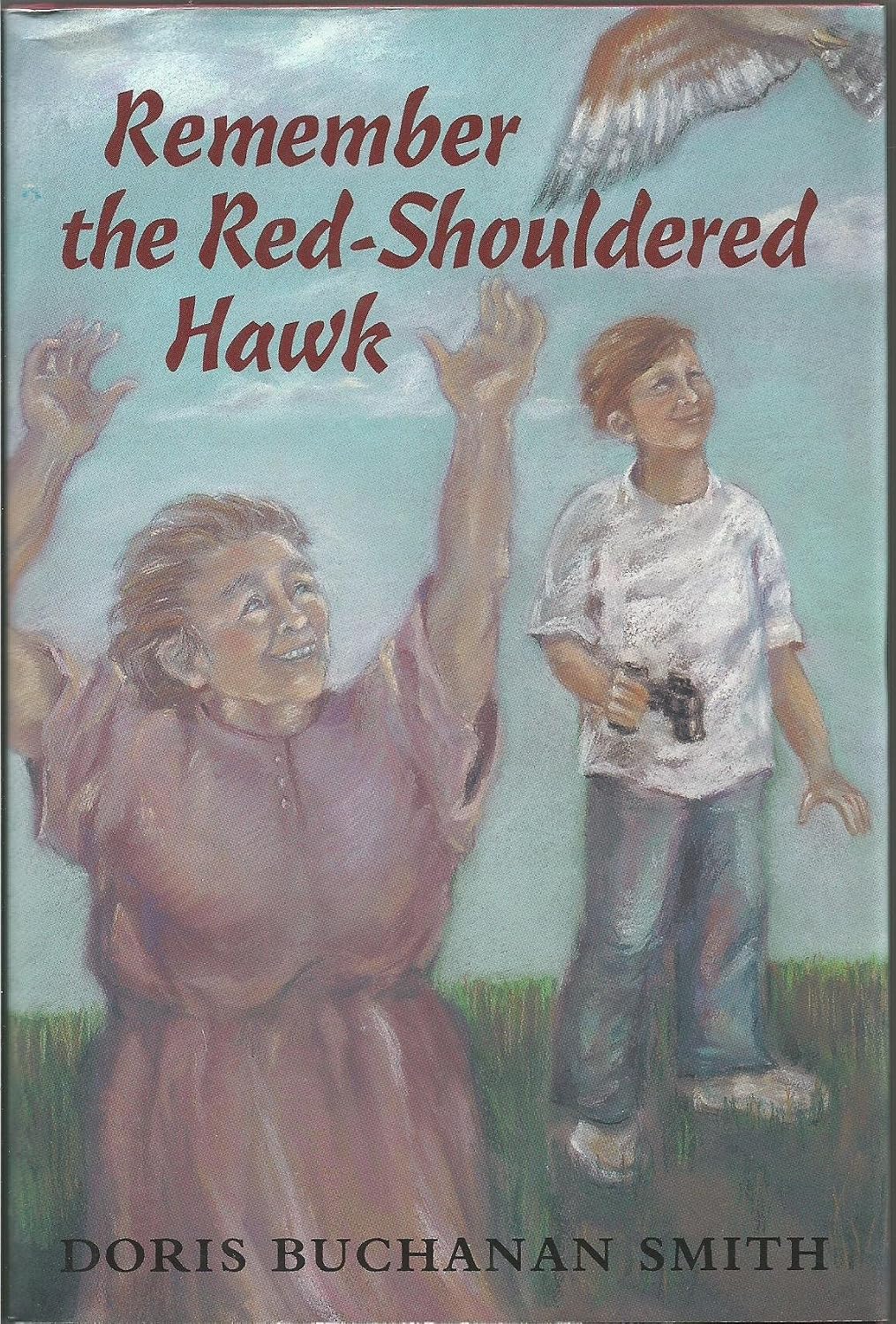 Remember the Red-Shouldered Hawk: Smith, Doris Buchanan: 9780399224430 ...