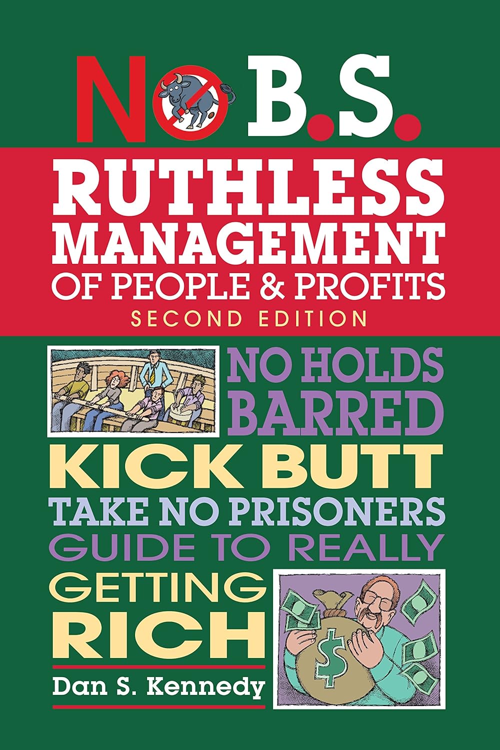 Amazon.com: No B.S. Ruthless Management of People and Profits: No Holds ...