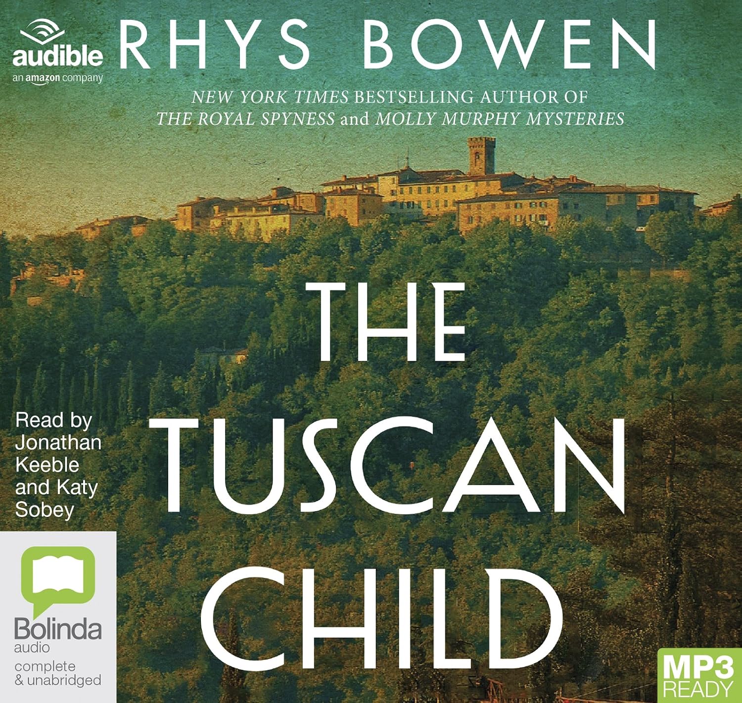The Tuscan Child: Bowen, Rhys: 9781489450050: Amazon.com: Books