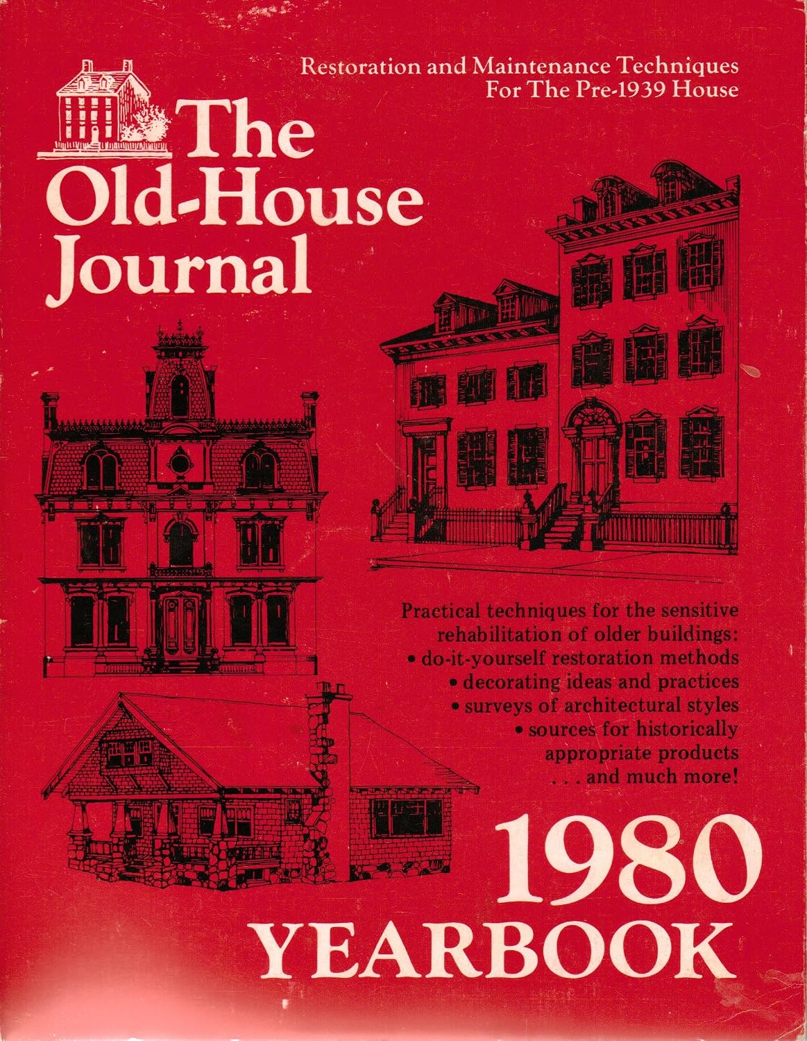 Old House Journal 1980 Yearbook: Old House Journal: 9780942202045 ...