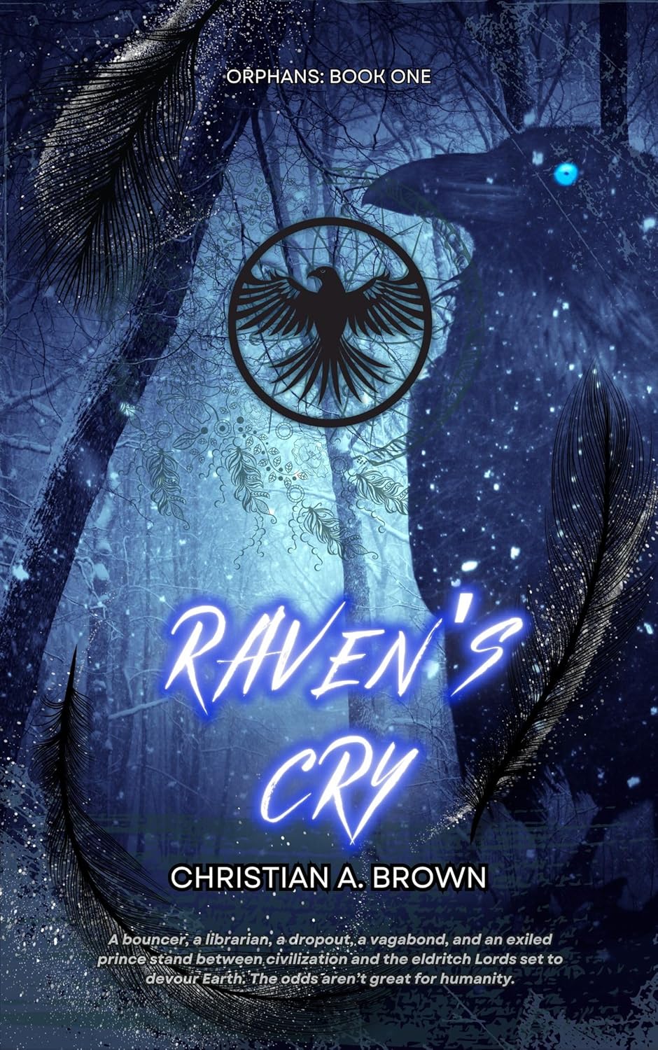Amazon.com: Raven's Cry (Orphans Book 1) eBook : Brown, Christian A ...