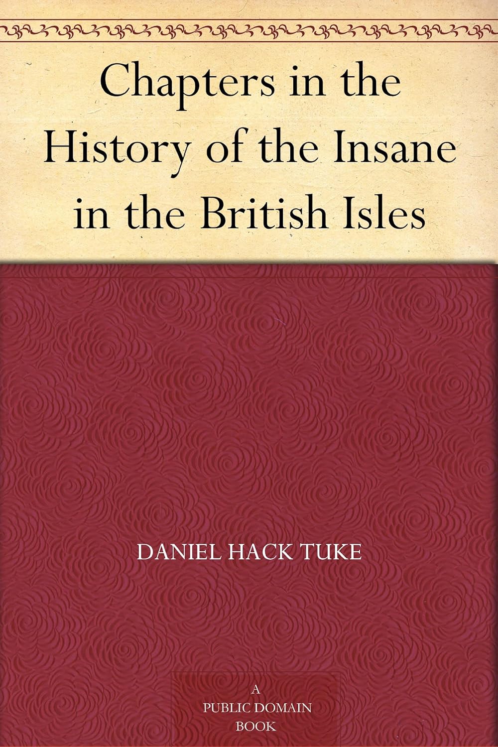 Amazon.com: Chapters in the History of the Insane in the British Isles ...