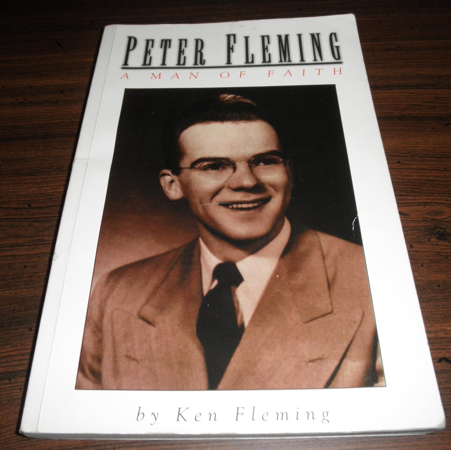 Peter Fleming: A man of faith: Fleming, Ken: Amazon.com: Books