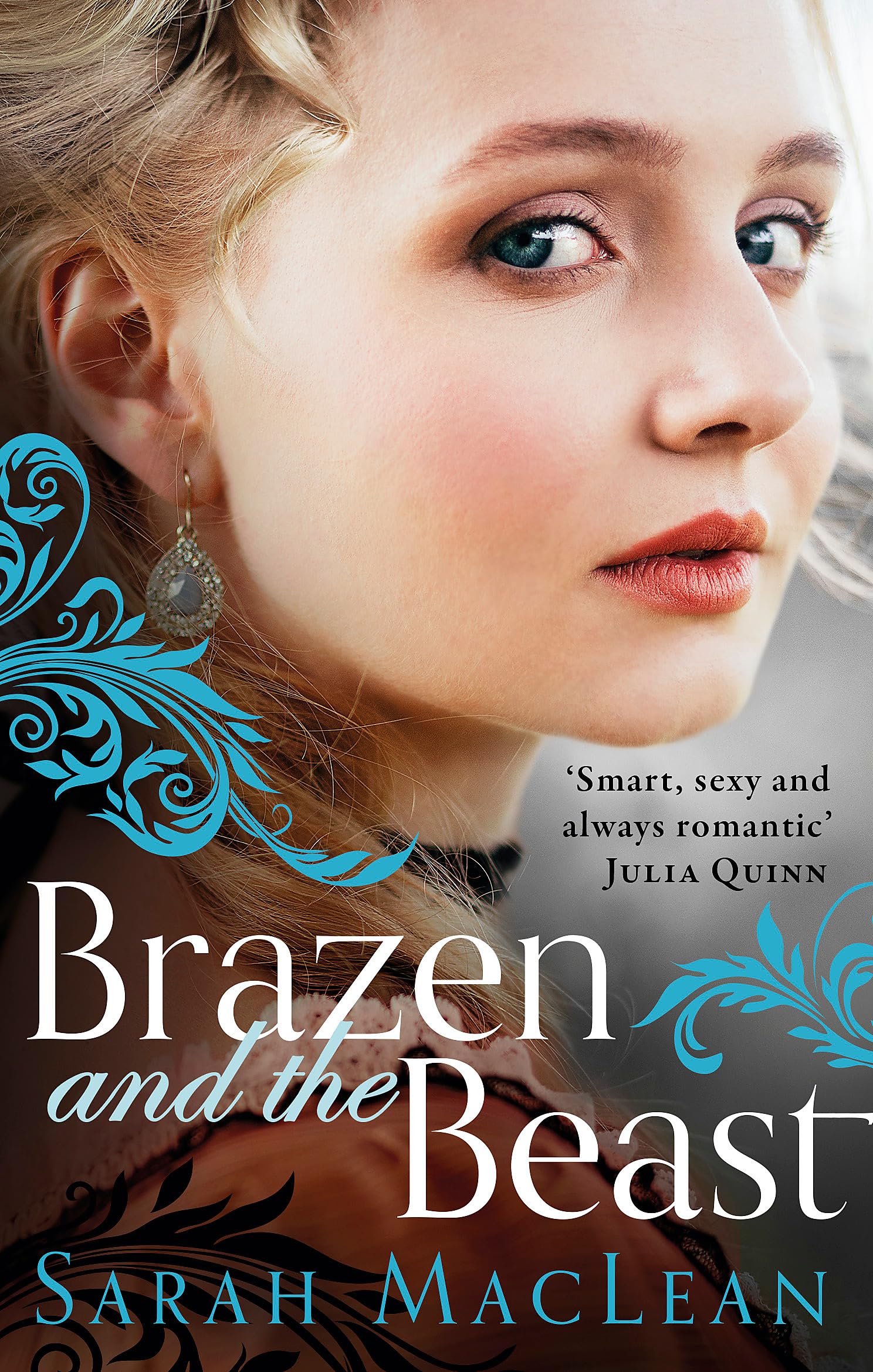 Brazen & The Beast: MacLean, Sarah: 9780349420370: Amazon.com: Books