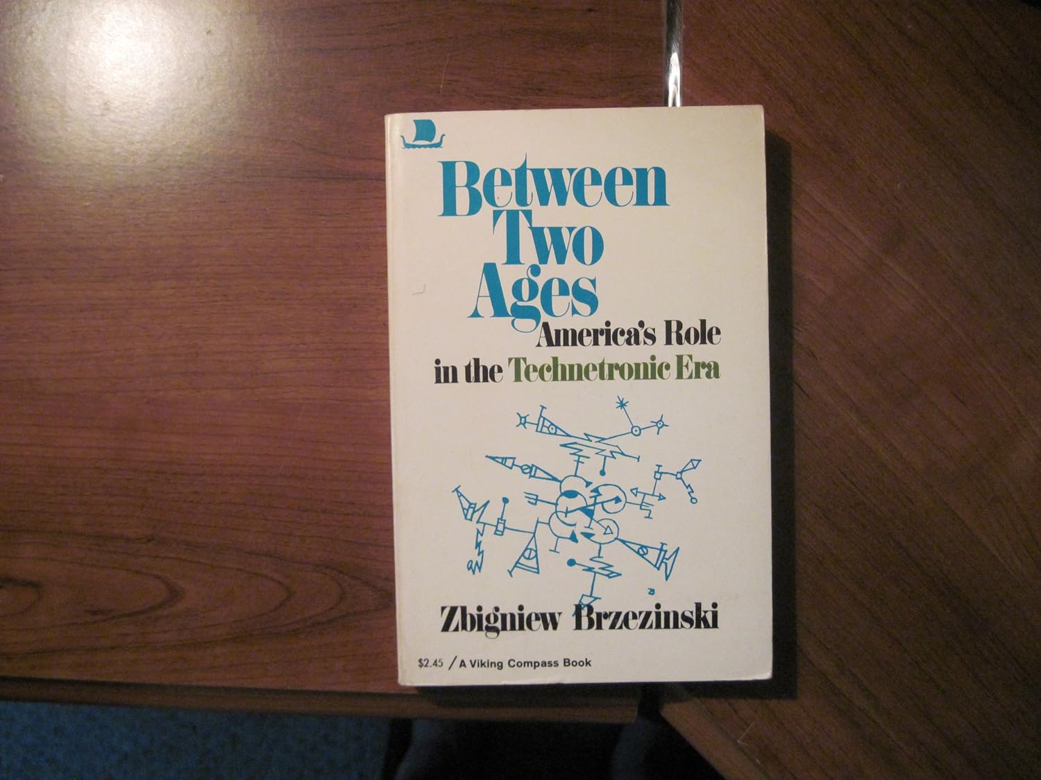 Amazon.com: Between Two Ages: America's Role in the Technetronic Era ...