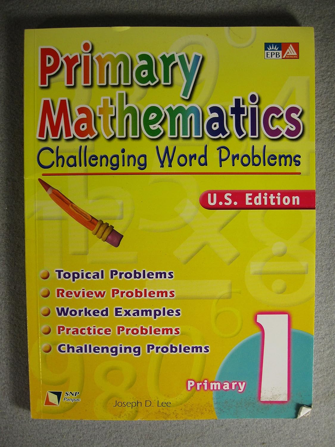 Primary Mathematics Challenging Word Problems; Primary 1, U.S. Edition ...