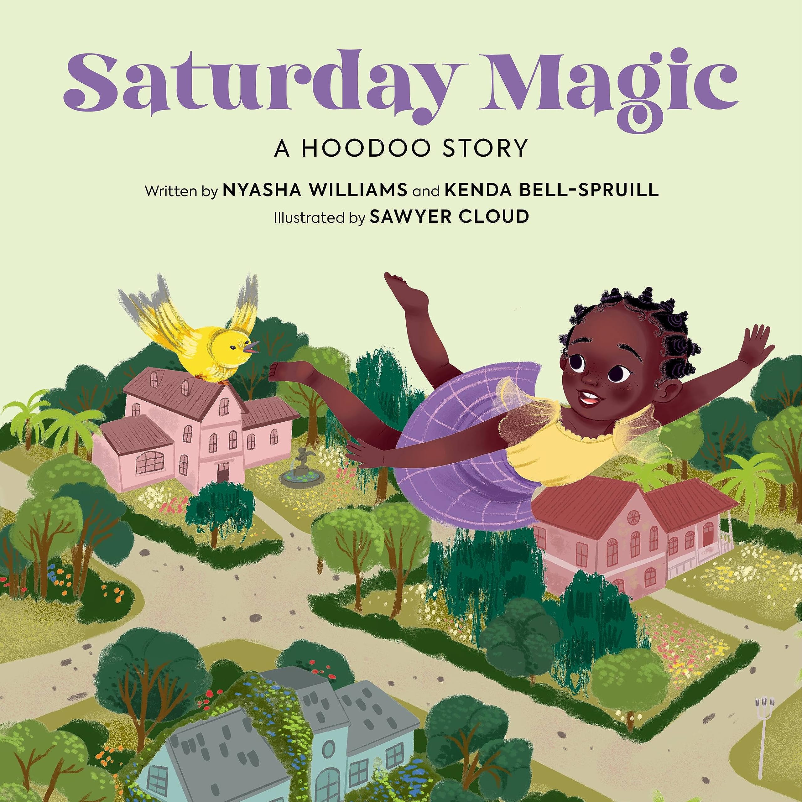 Saturday Magic: A Hoodoo Story: Williams, Nyasha, Bell-Spruill, Kenda ...