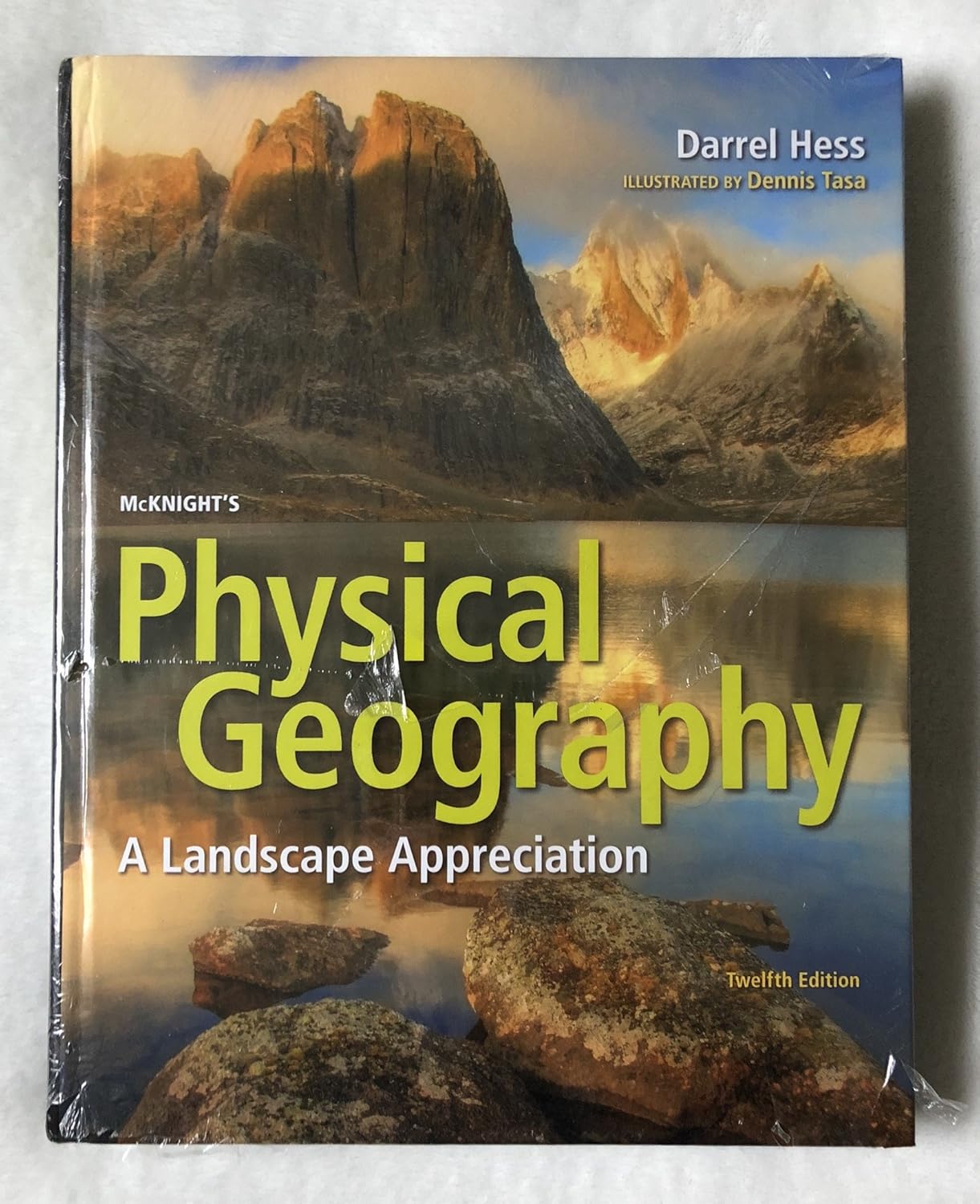 McKnight's Physical Geography: A Landscape Appreciation Plus Mastering ...