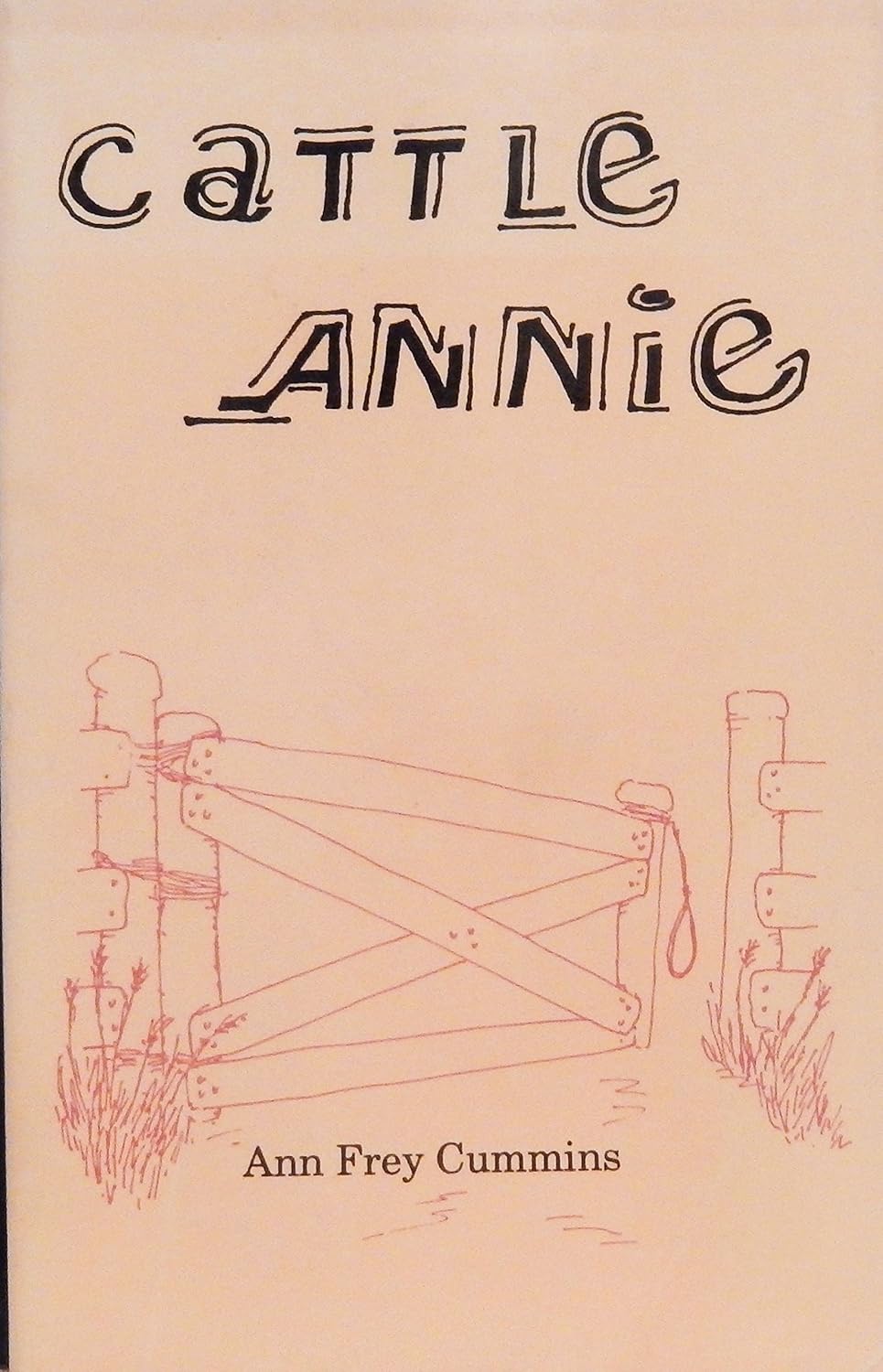 Cattle Annie : Cummins, Ann Frey: Amazon.in: Books