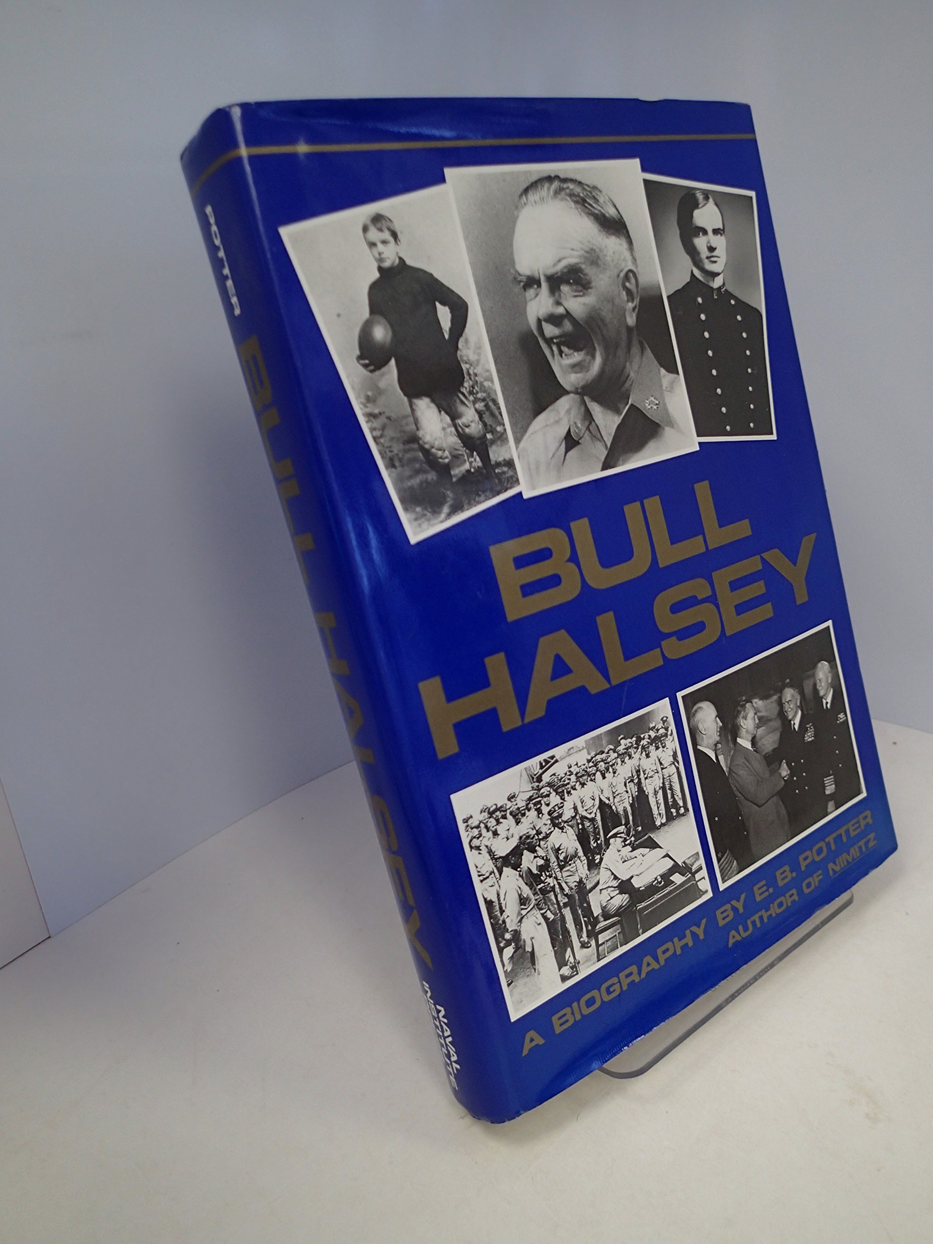 Bull Halsey: Potter, Elmer Belmont: 9780870211461: Amazon.com: Books
