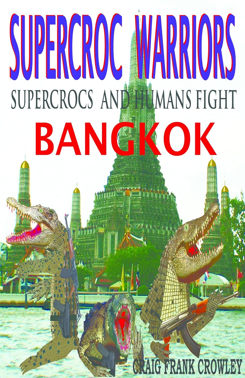Supercroc Warriors eBook : Crowley, Craig Frank : Amazon.in: Books