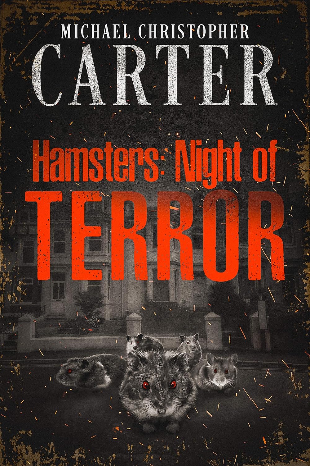 Amazon.com: Hamsters: Night of Terror: The final part of The Hamster ...