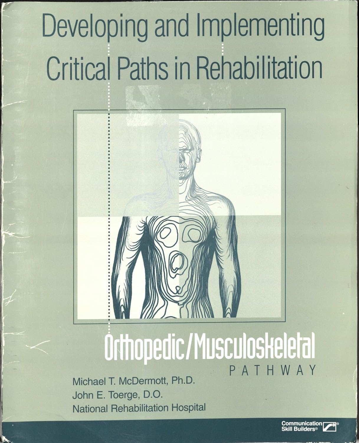 Developing and Implementing Critical Paths in Rehabilitation ...