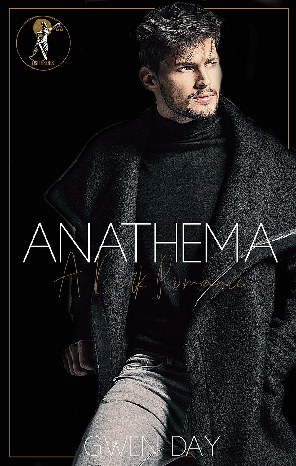 Anathema: An enemies to lovers dark romance (Just Deserts Book 1) - Kindle edition by Day, Gwen ...