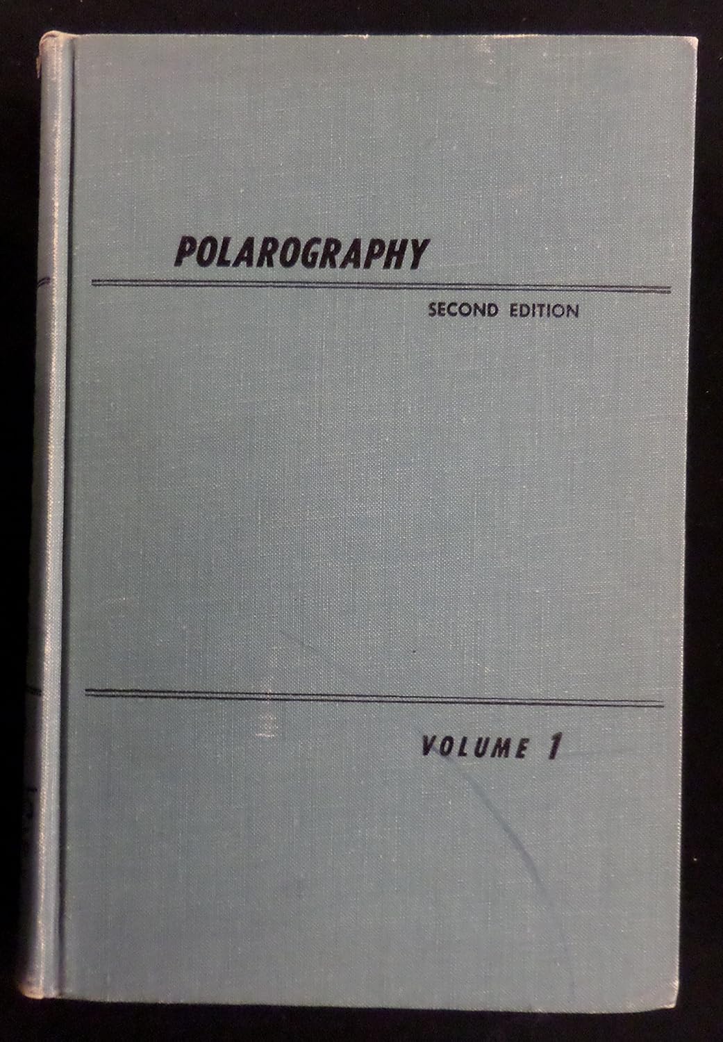 Polarography Volume 1: Kolthoff, I. M. and James J. Lingane: 9780470499405: Amazon.com: Books