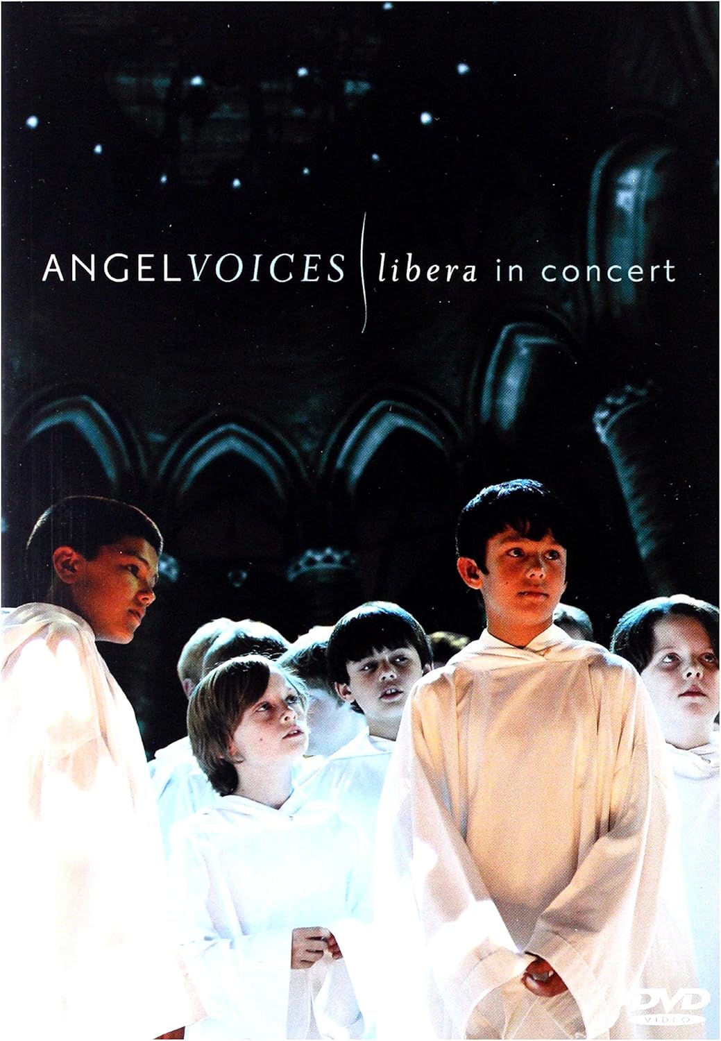 Libera - Angel Voices Live In Concert [DVD]: Amazon.co.uk: Libera: DVD ...