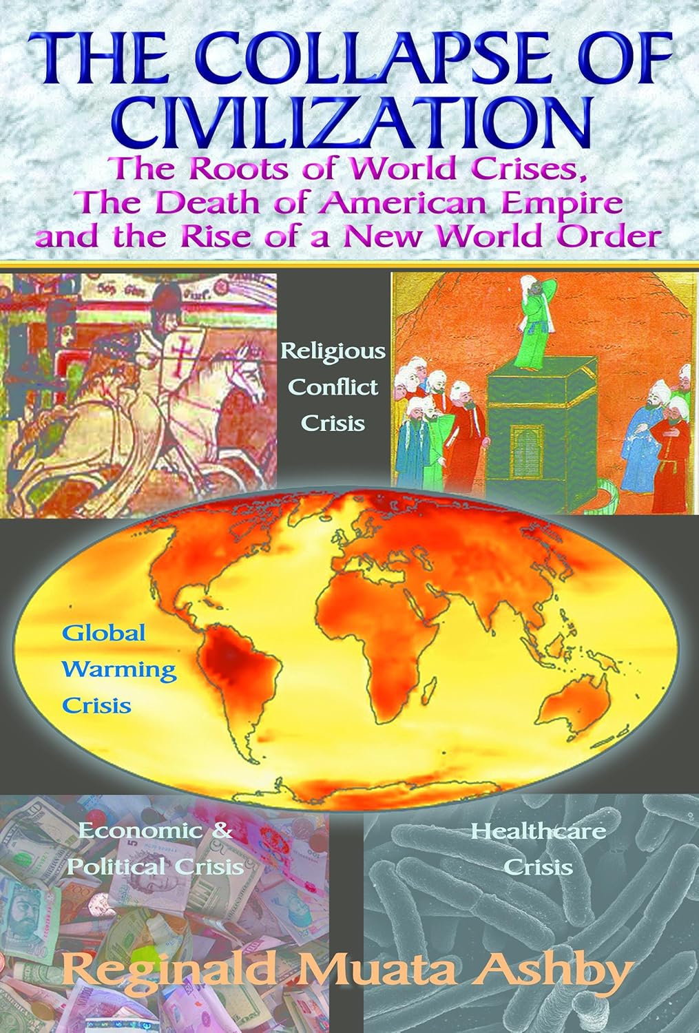 Amazon.com: THE COLLAPSE OF CIVILIZATION, The Roots of World Crises ...