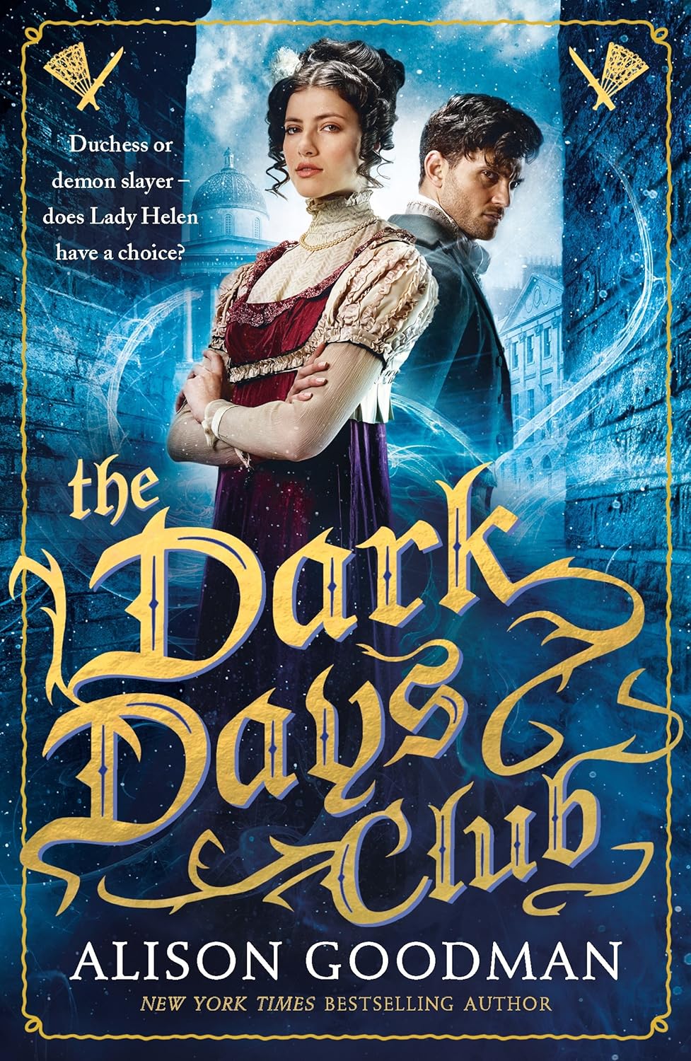 The Dark Days Club: A Lady Helen Novel [Paperback] Alison Goodman ...