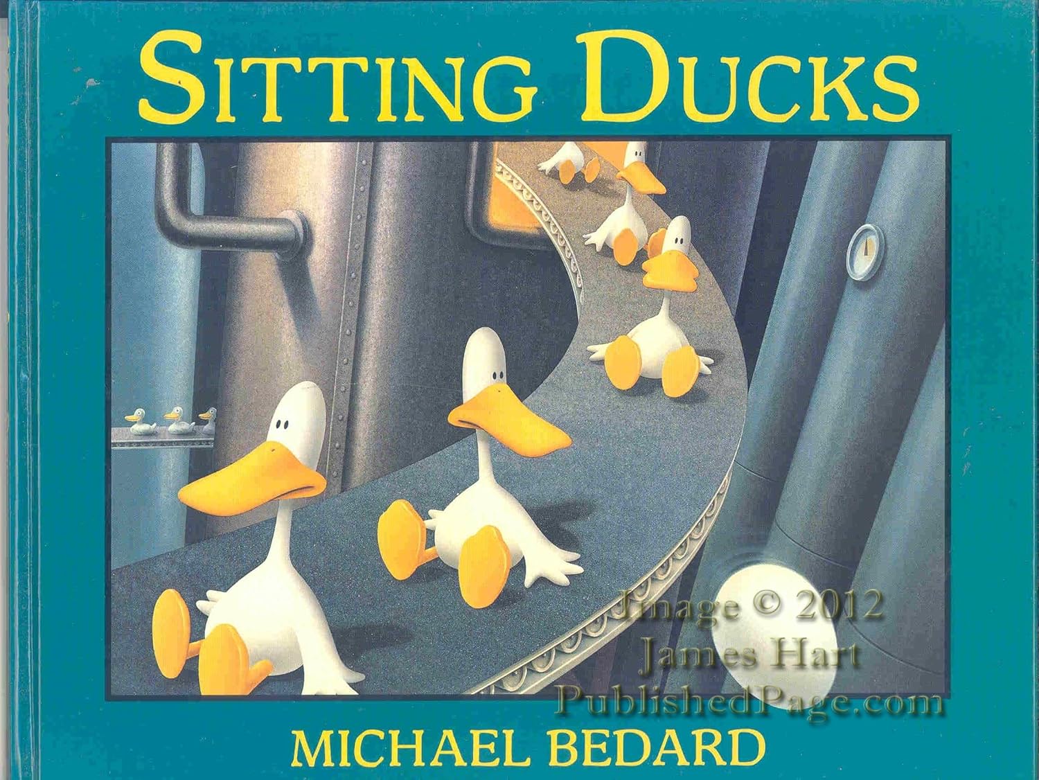 Sitting Ducks: Bedard, Michael: 9780399228476: Amazon.com: Books