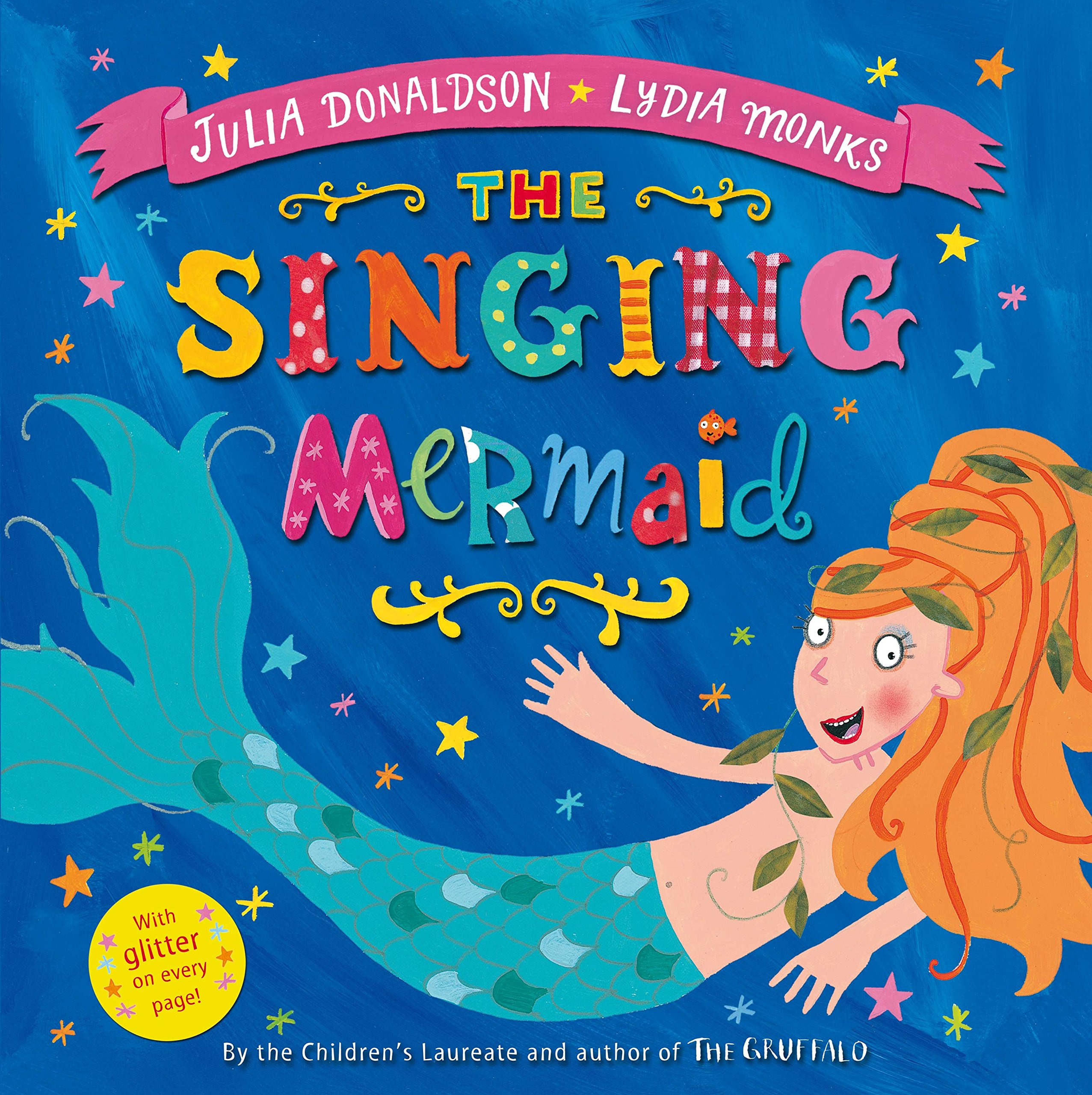 The Singing Mermaid: Amazon.co.uk: Donaldson, Julia, Monks, Lydia ...
