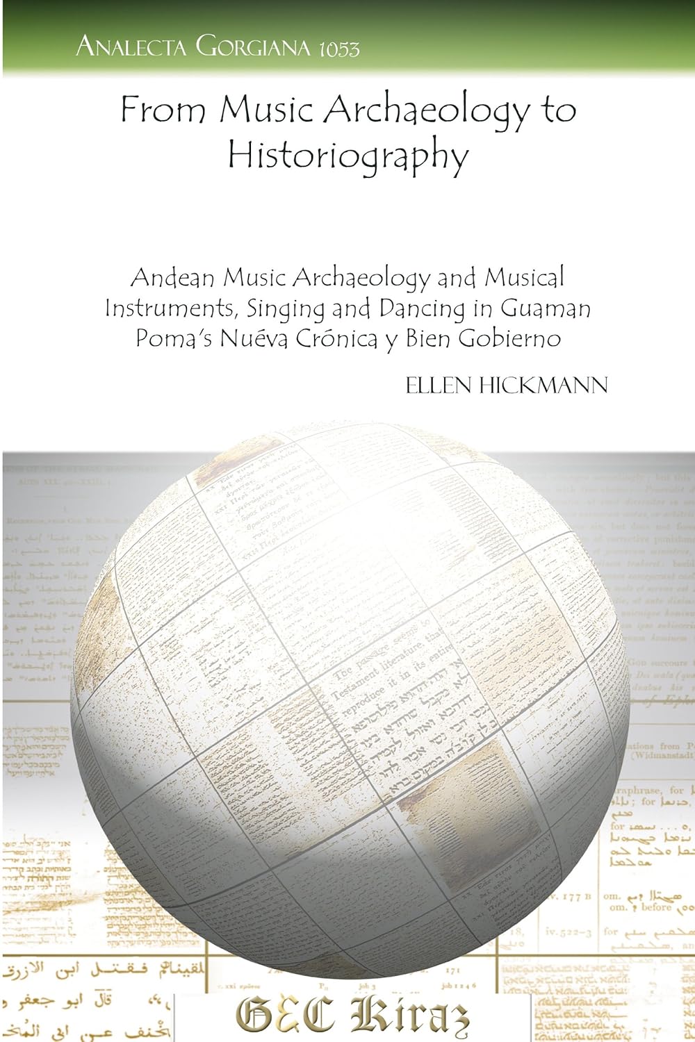 From Music Archaeology to Historiography: Andean Music Archaeology and ...