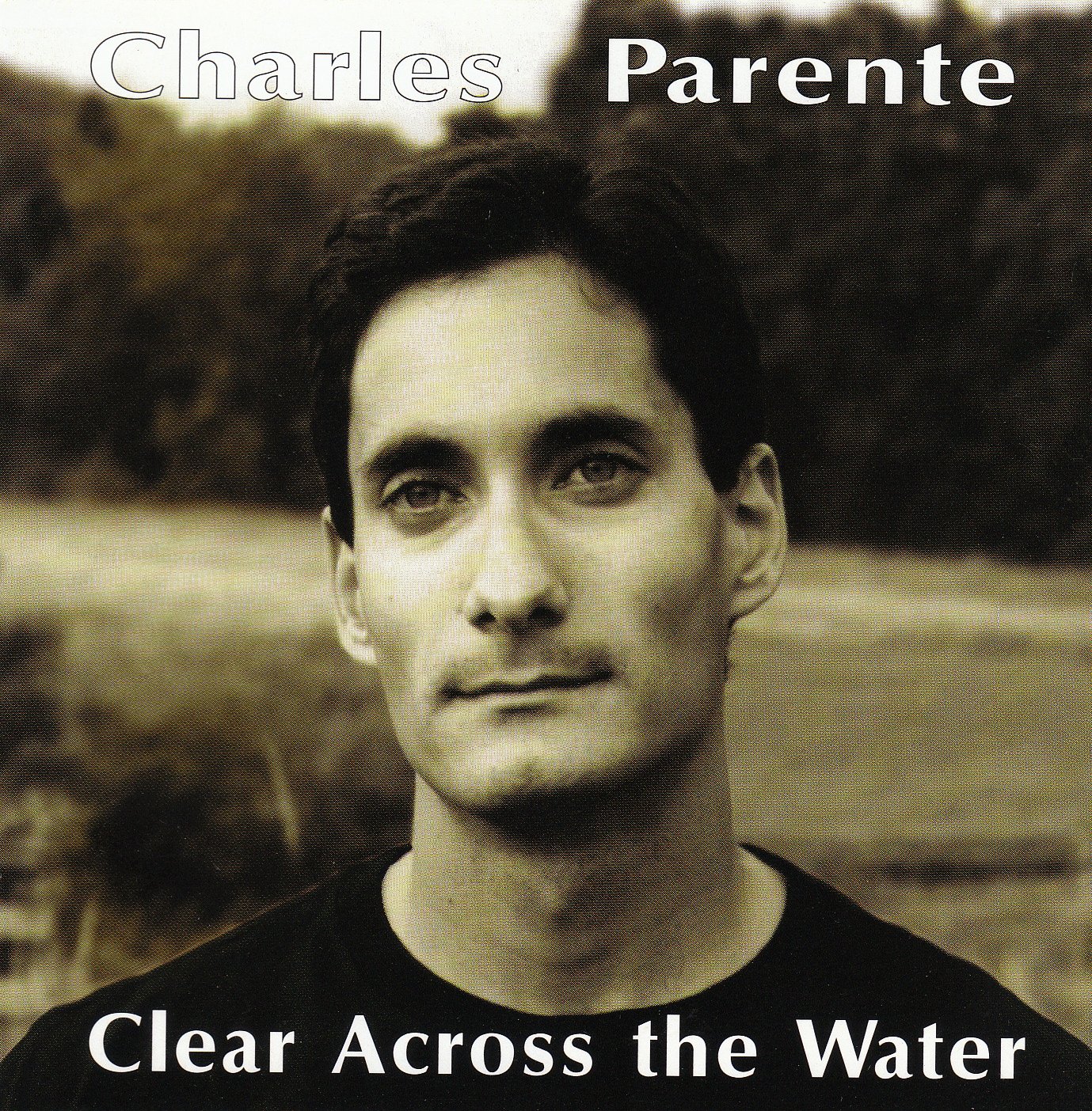 Charles Parente - Clear Across the Water - Amazon.com Music