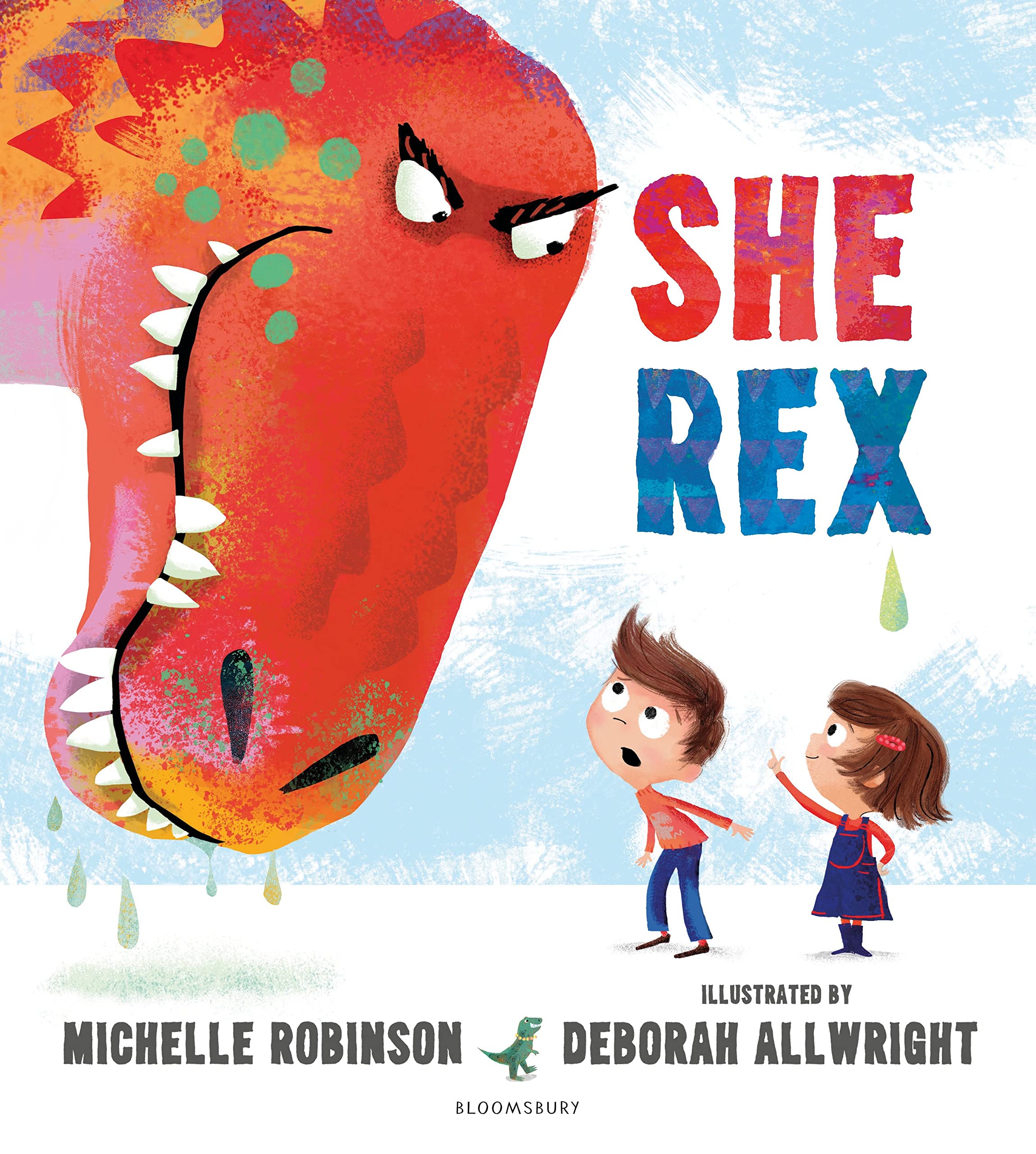 She Rex : Robinson, Michelle, Allwright, Deborah: Amazon.co.uk: Books