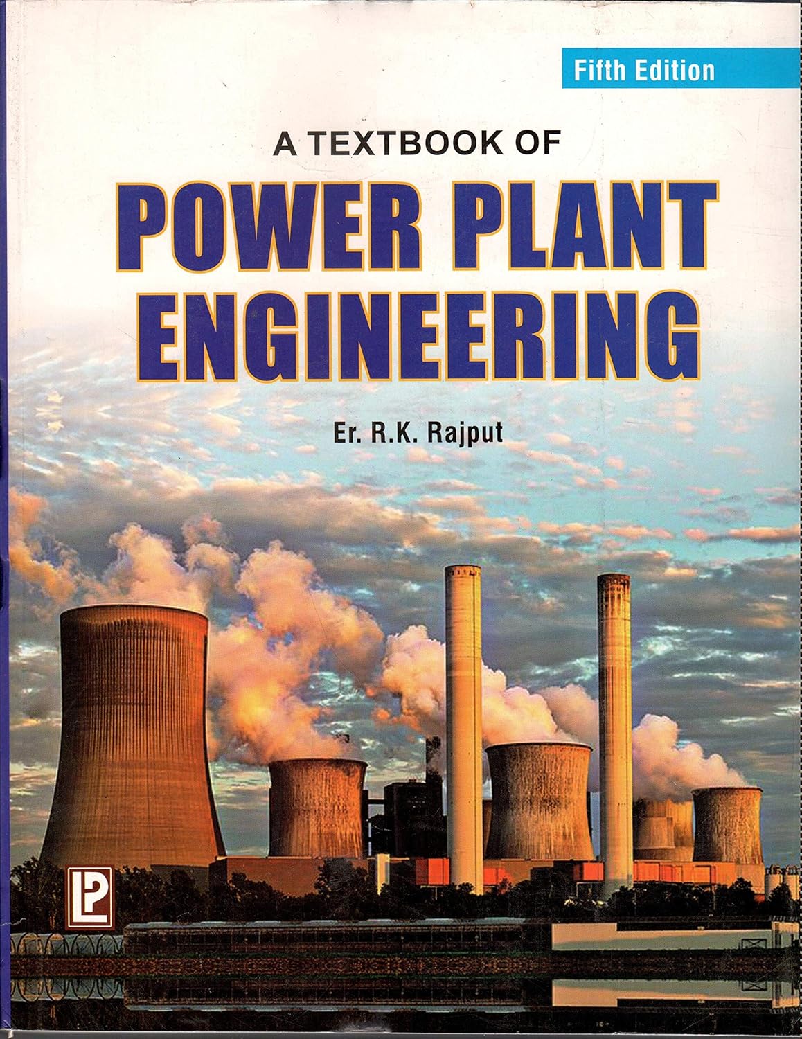 A TEXTBOOK OF POWER PLANT ENGINEERING : R.K. Rajput: Amazon.in: Books