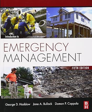 Introduction to Emergency Management: Haddow, George, Bullock, Jane ...